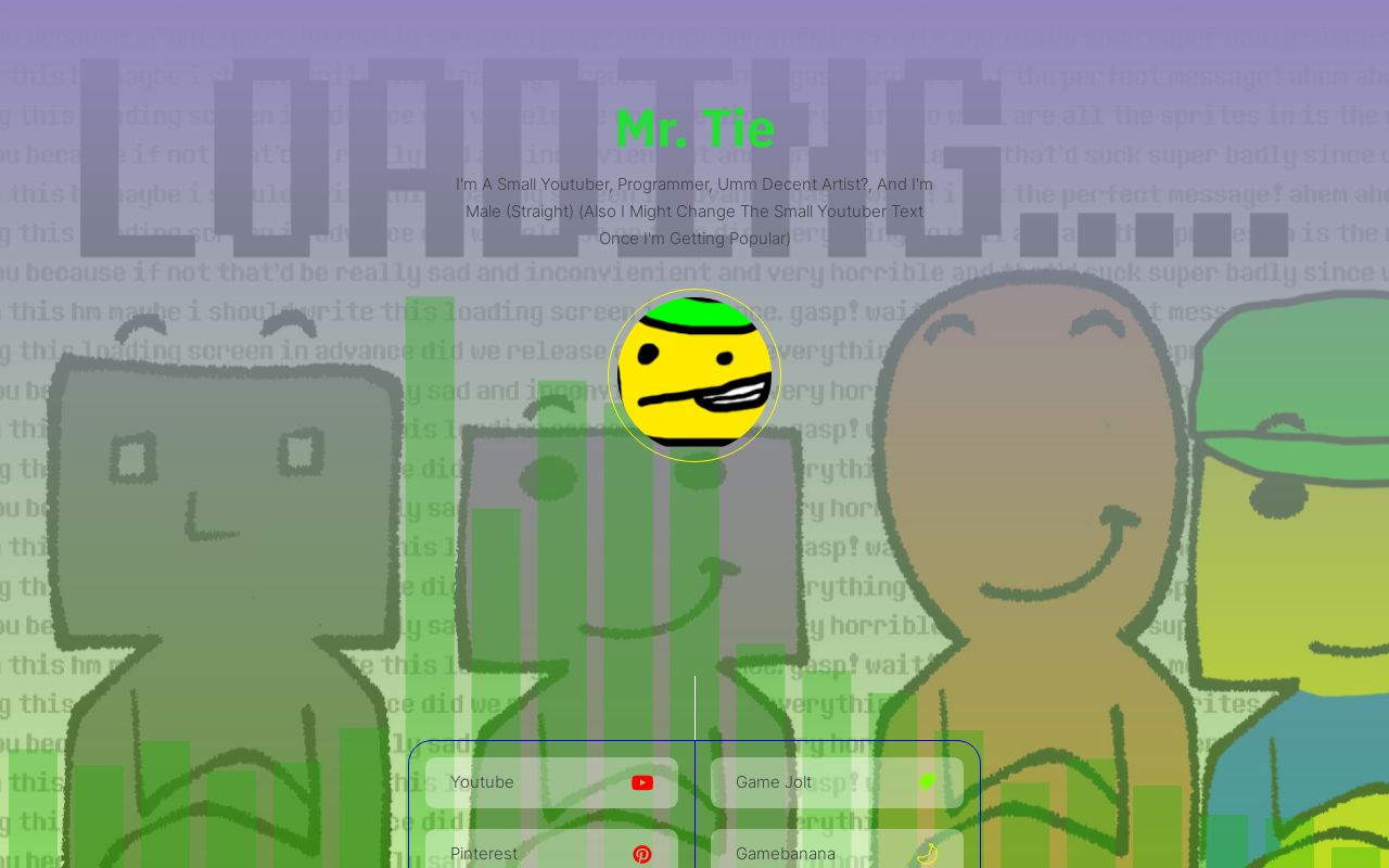 Mr. Tie's About Page